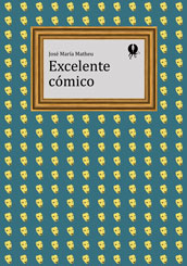 Excelente cómico | Ganso y Pulpo